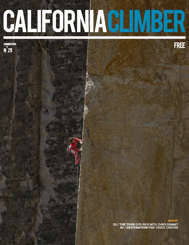 | The Independent Magazine Dedicated To Rock Climbing In California