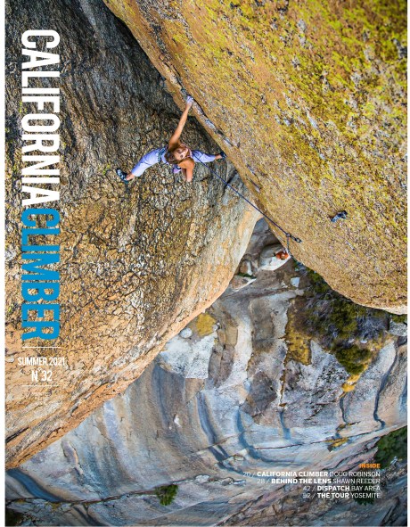 | The Independent Magazine Dedicated To Rock Climbing In California